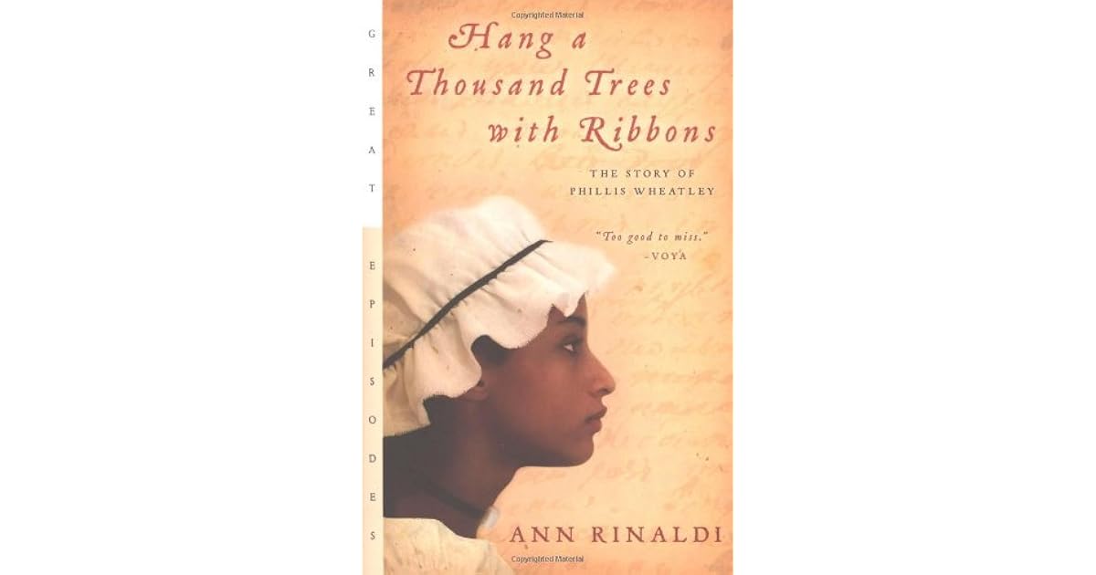 Hang a Thousand Trees with Ribbons by Ann Rinaldi
