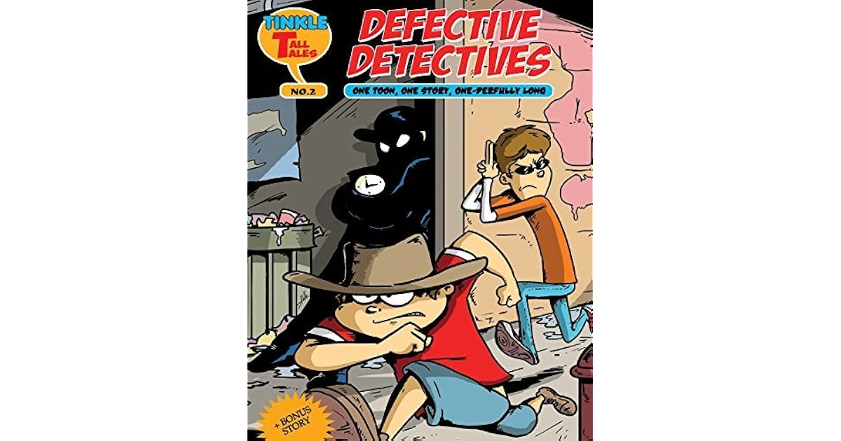 Defective Detectives: Tinkle Tall Tales by Amar Chitra Katha
