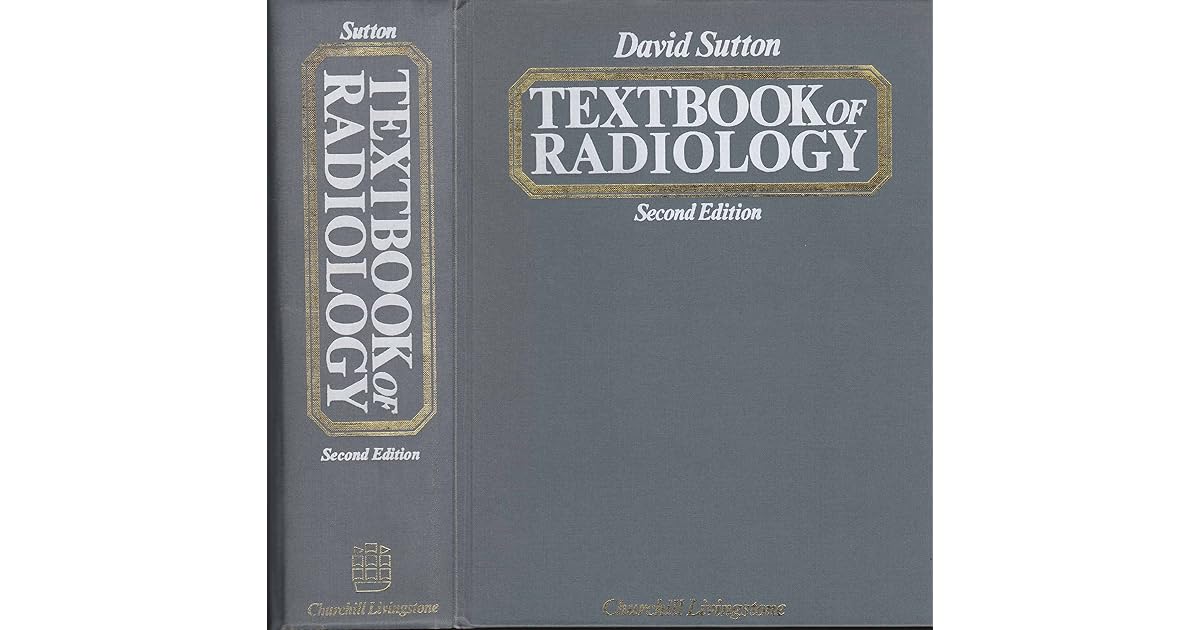 Textbook of Radiology by David Sutton