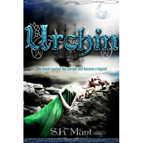 Urchin (The Fairytail Saga #0.5) by S.K. Munt — Reviews, Discussion ...