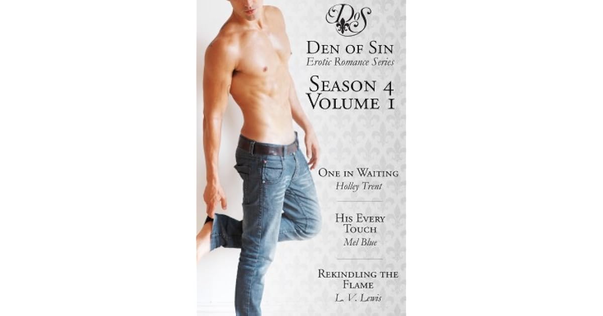 Den of Sin Season 4 (Vol. 1) by Holley Trent