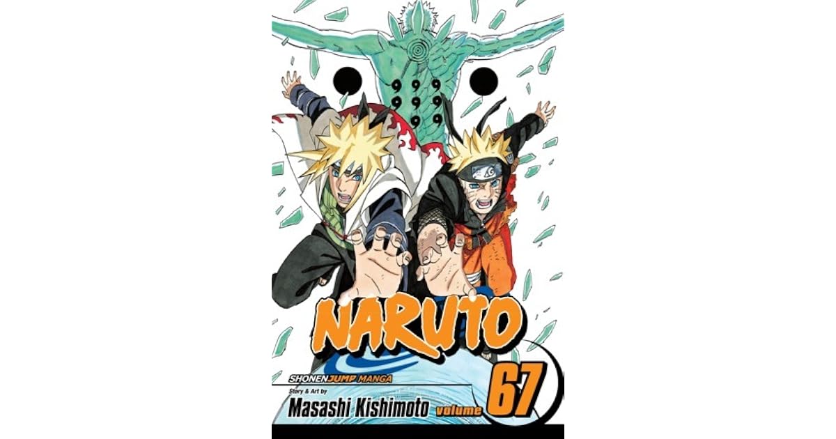 Naruto, Vol. 67: An Opening (Naruto, #67) by Masashi Kishimoto
