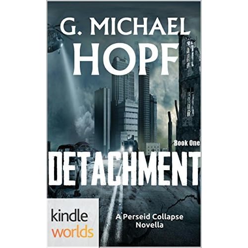 Detachment (The Perseid Collapse Series: Kindle Worlds Novella, #1) by ...
