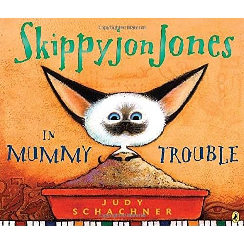 Skippyjon Jones in Mummy Trouble (Skippyjon Jones, #3) by Judy ...