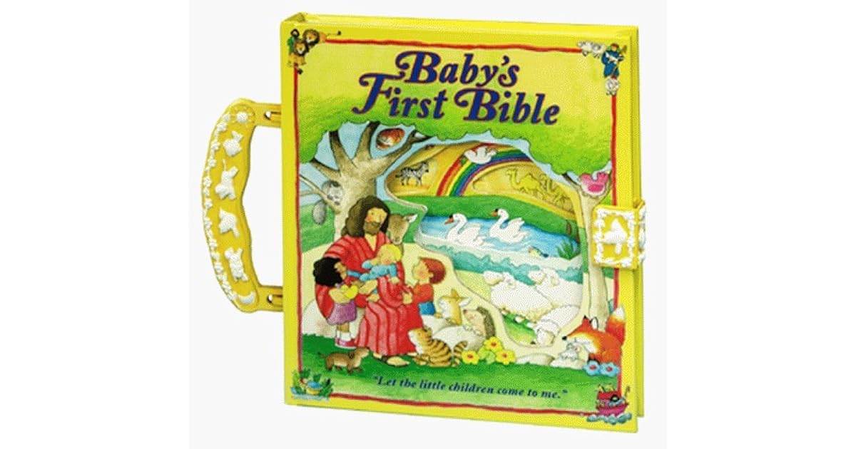 Baby's First Bible [With Plastic Handle and Clasp] by Anonymous