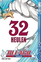 Bleach, Volume 32 by Tite Kubo
