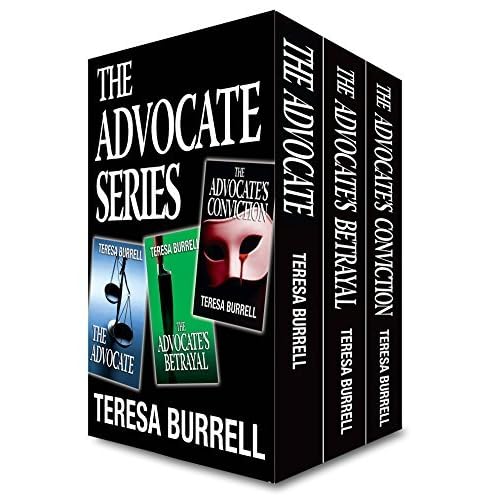 The Advocate Series (The Advocate #1-3) by Teresa Burrell — Reviews ...