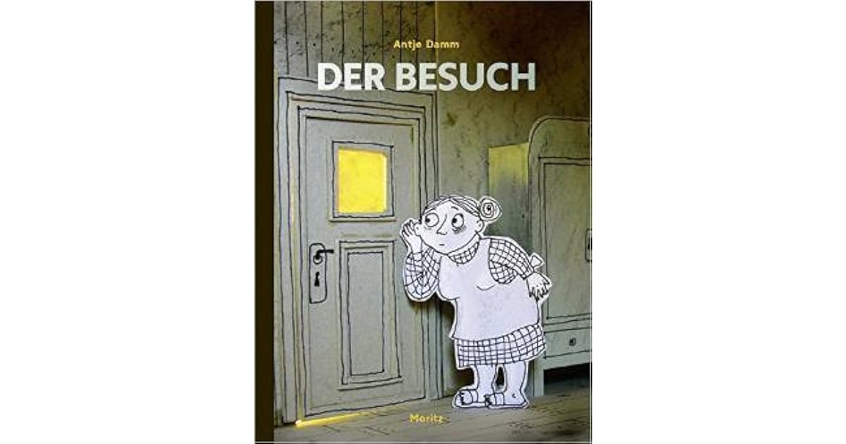Der Besuch Antje Damm