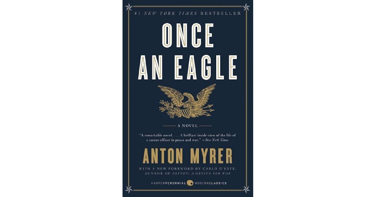 Once an Eagle by Anton Myrer
