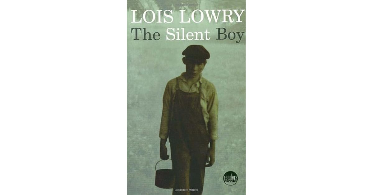 The Silent Boy by Lois Lowry