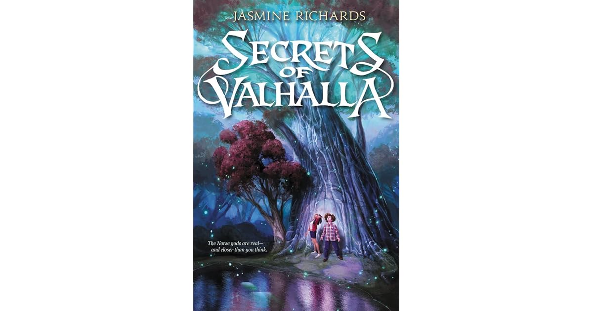 Secrets of Valhalla (Secrets of Valhalla, #1) by Jasmine Richards