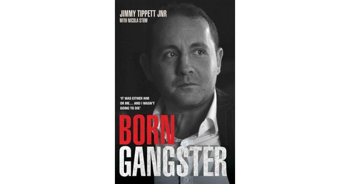 Born Gangster by Jimmy Tippett Jr.