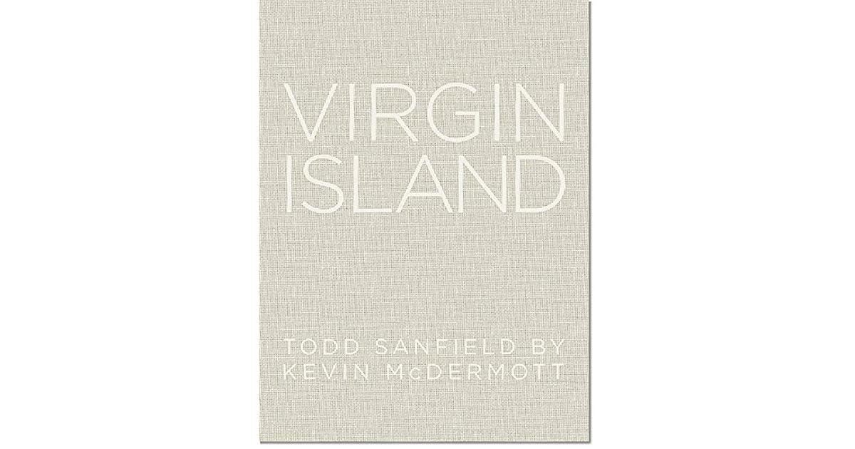 Virgin Island: Todd Sanfield by Kevin McDermott by Kevin McDermott