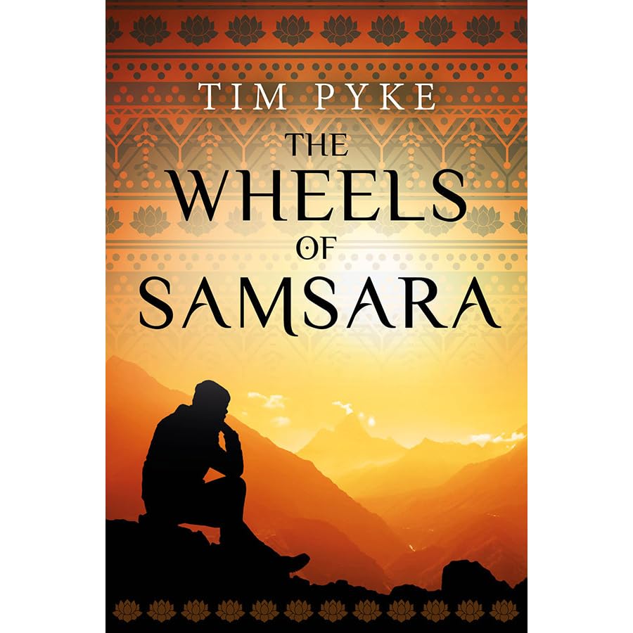 The Wheels of Samsara by Tim Pyke — Reviews, Discussion, Bookclubs, Lists