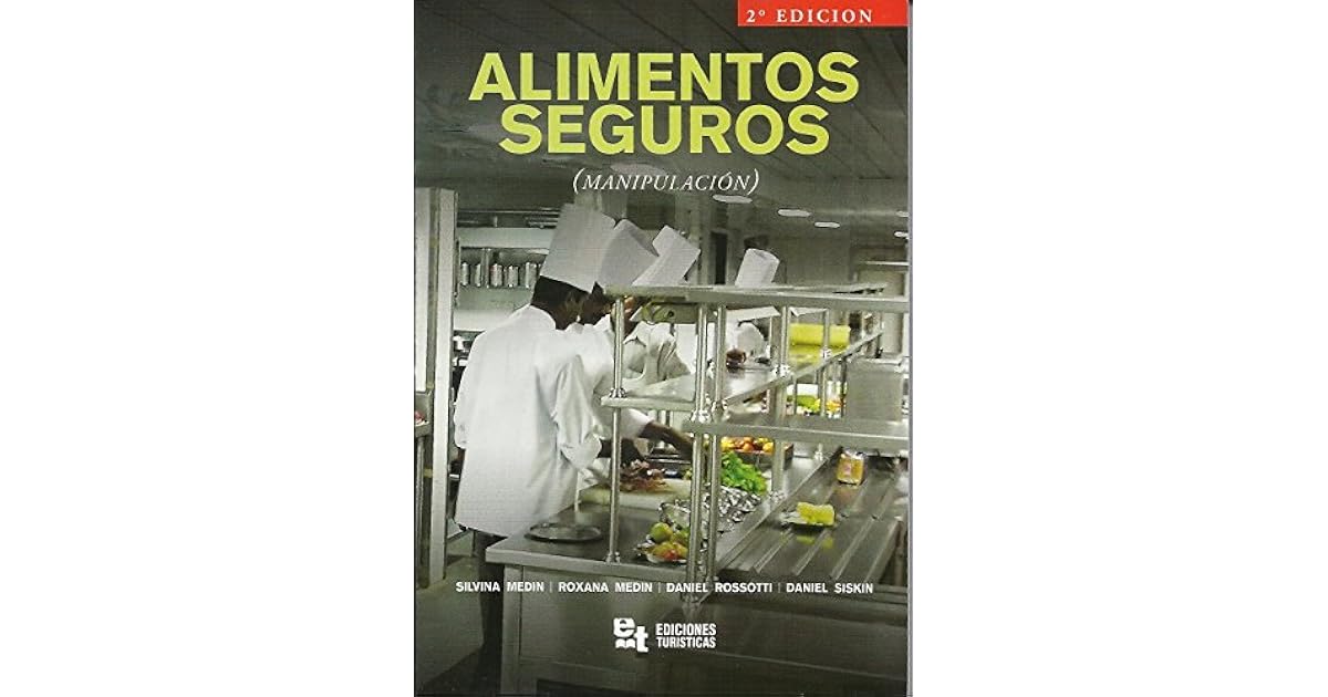 ALIMENTOS SEGUROS: Manipulación de alimentos de manera correcta para ...