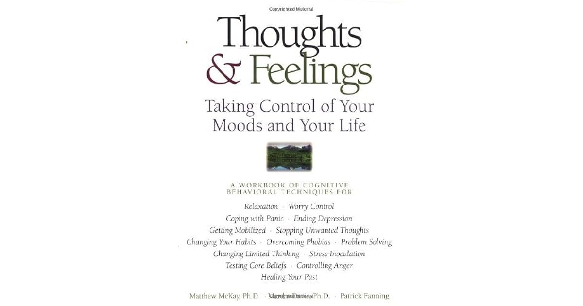 Thought and Feelings: Taking Control of Your Moods and Your Life by ...