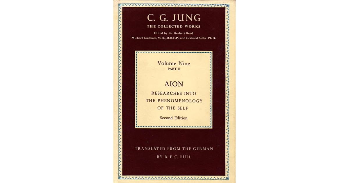Aion: Researches into the Phenomenology of the Self by C.G. Jung