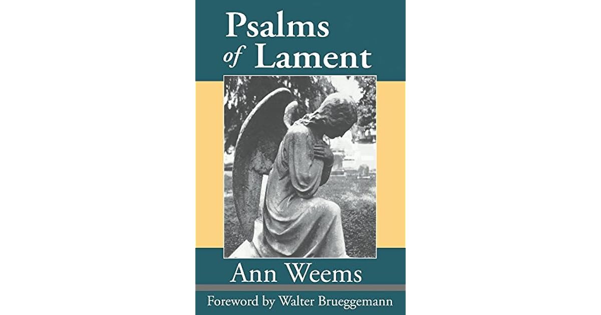 Psalms of Lament by Ann Weems