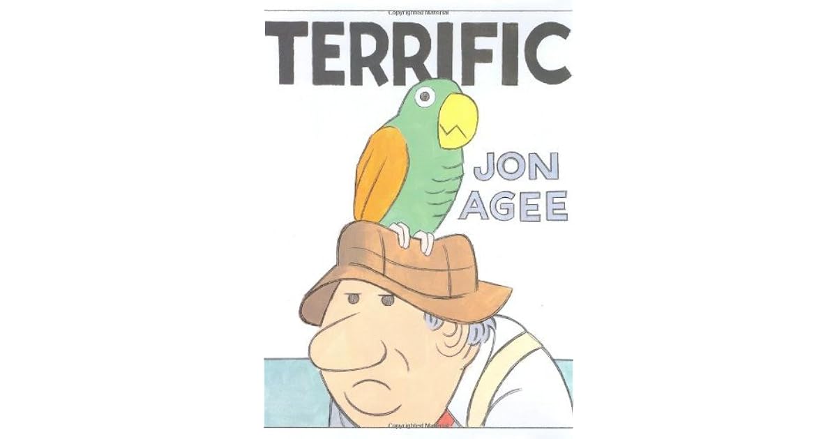 Terrific by Jon Agee