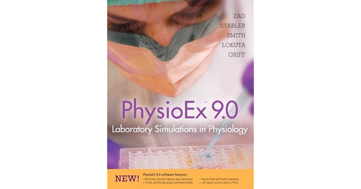 PhysioEx 9.0: Laboratory Simulations in Physiology by Peter Z. Zao