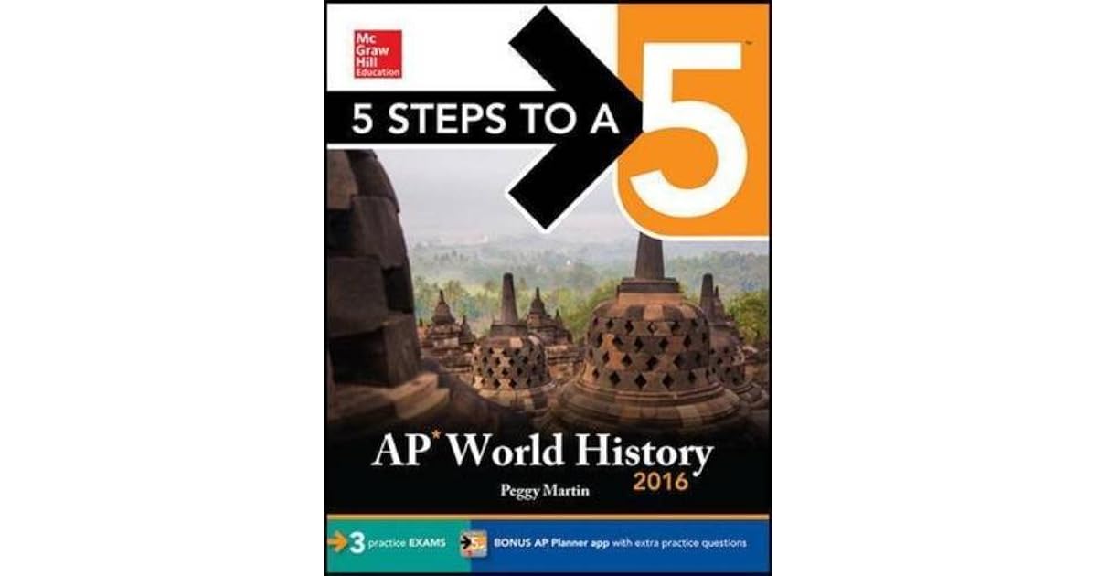 5 Steps to a 5 AP World History by Peggy Martin