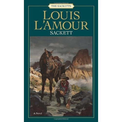 Sackett by Louis L'Amour — Reviews, Discussion, Bookclubs, Lists