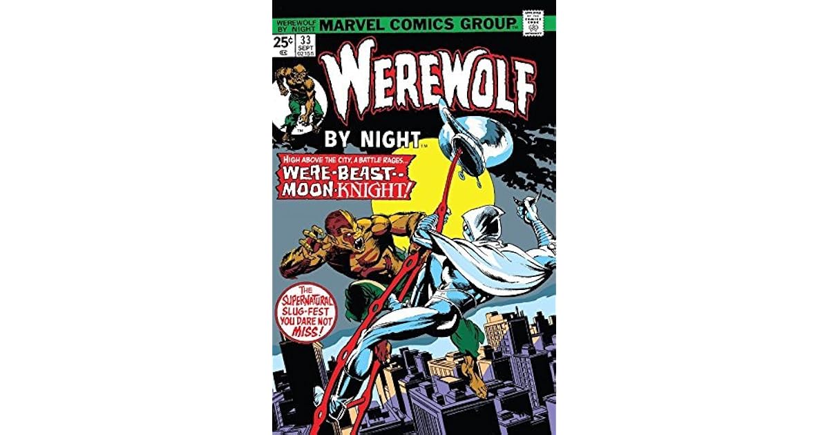 Werewolf By Night #33 by Doug Moench