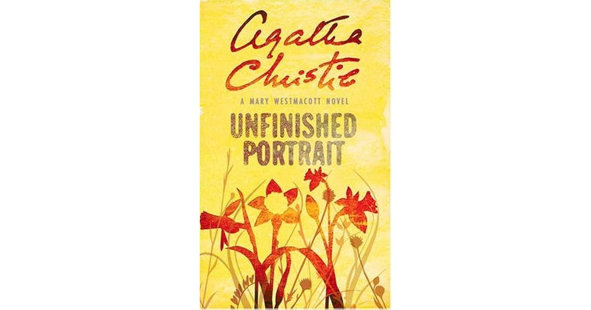 Unfinished Portrait by Mary Westmacott