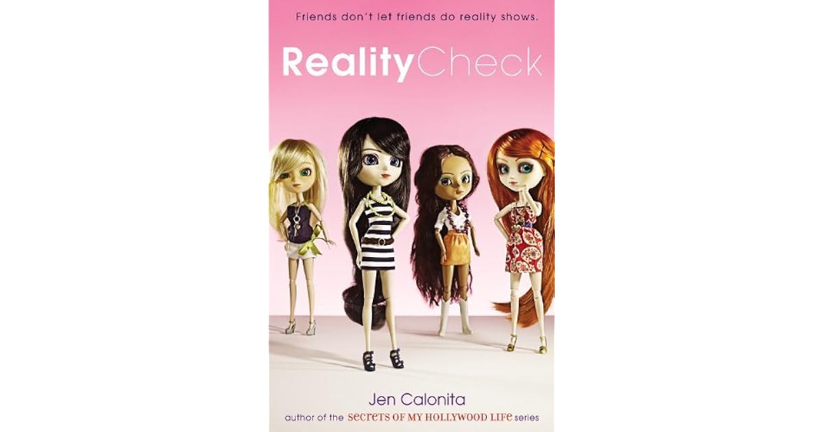 Reality Check by Jen Calonita