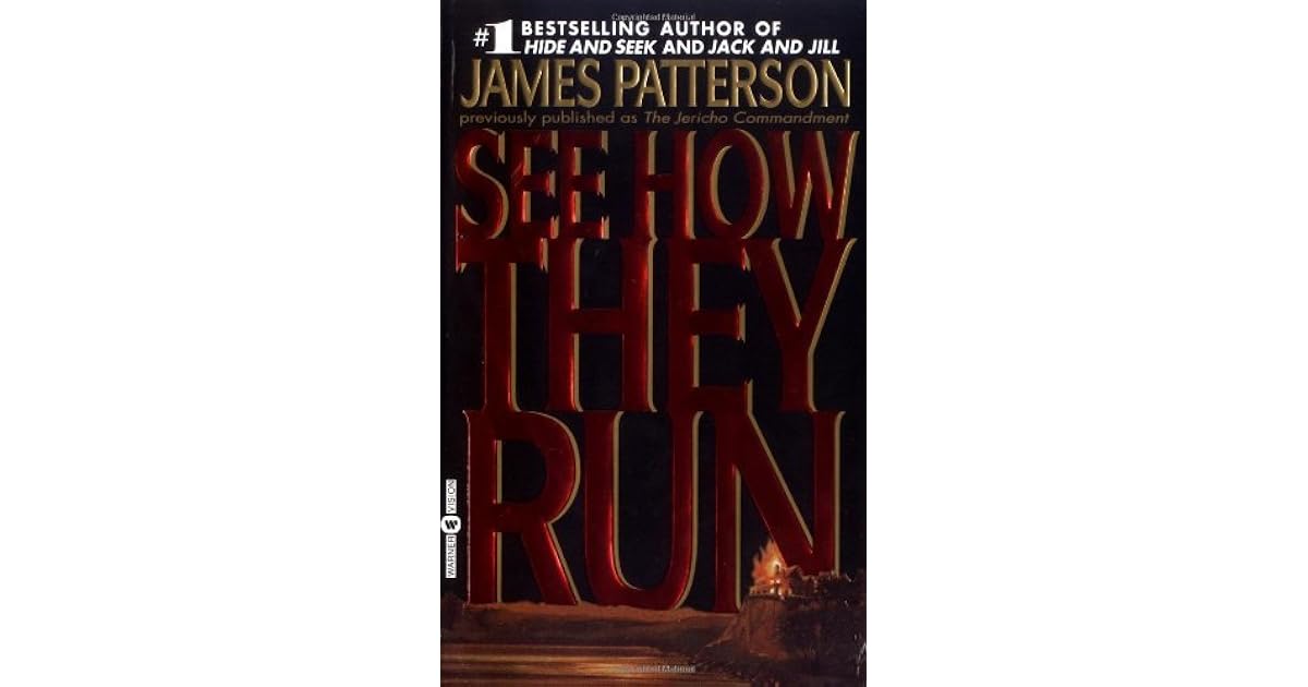 See How They Run by James Patterson