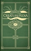 Pembrick's Creaturepedia by Andrew Peterson