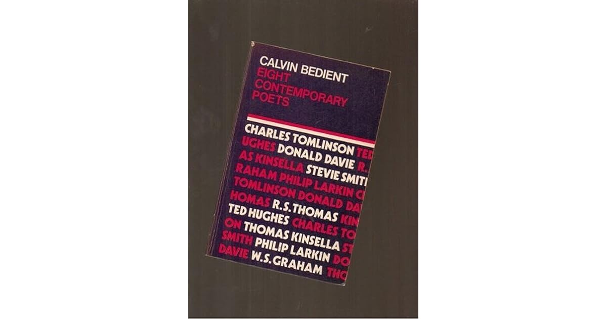 Eight Contemporary Poets by Calvin Bedient