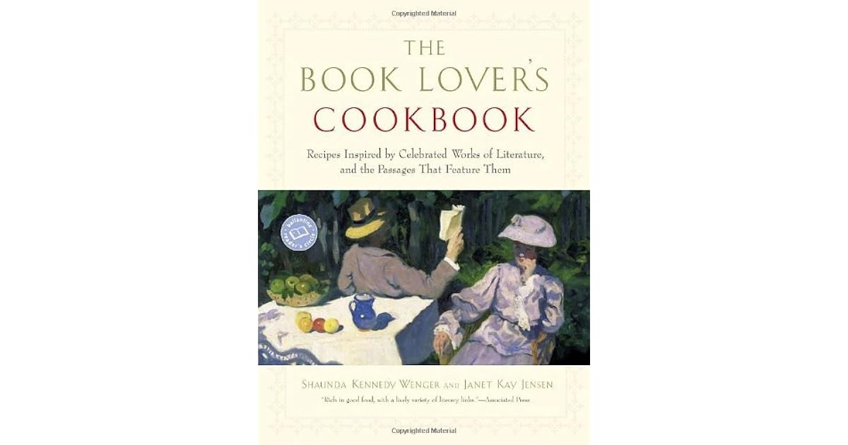 The Book Lover's Cookbook by Shaunda Kennedy Wenger