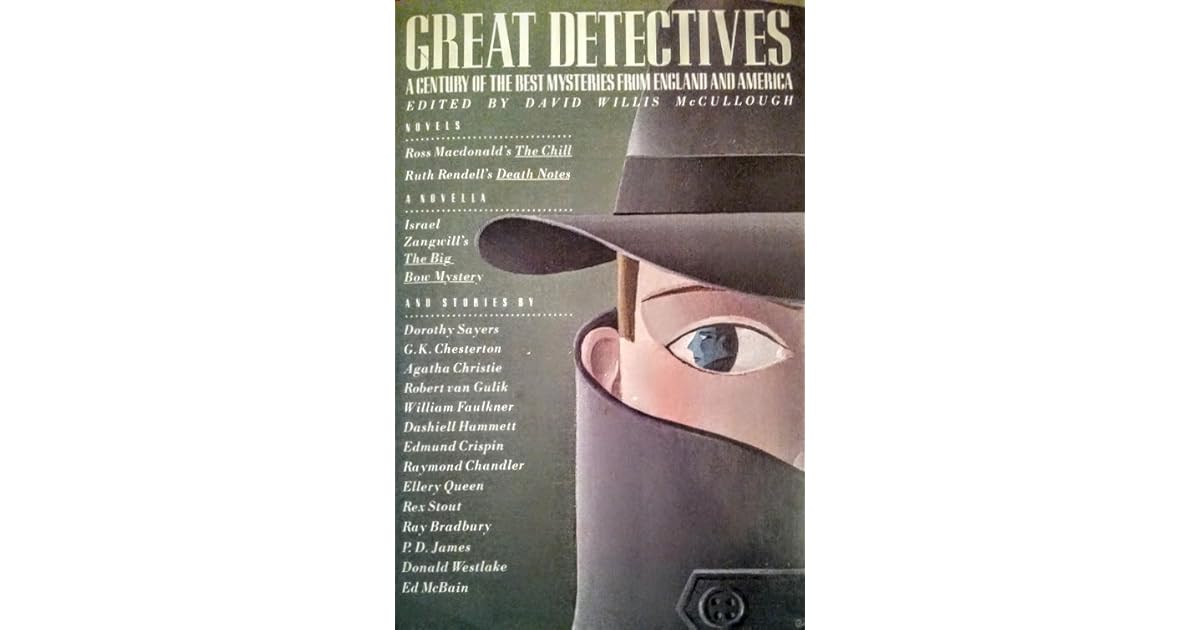 Great Detectives: A Century of the Best Mysteries from England and ...