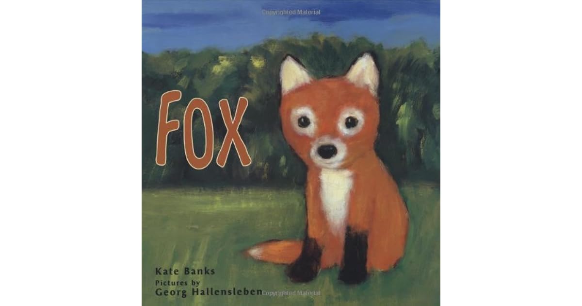 Fox by Kate Banks