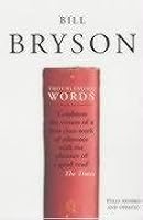 Bryson's Dictionary of Troublesome Words: A Writer's Guide to Getting ...