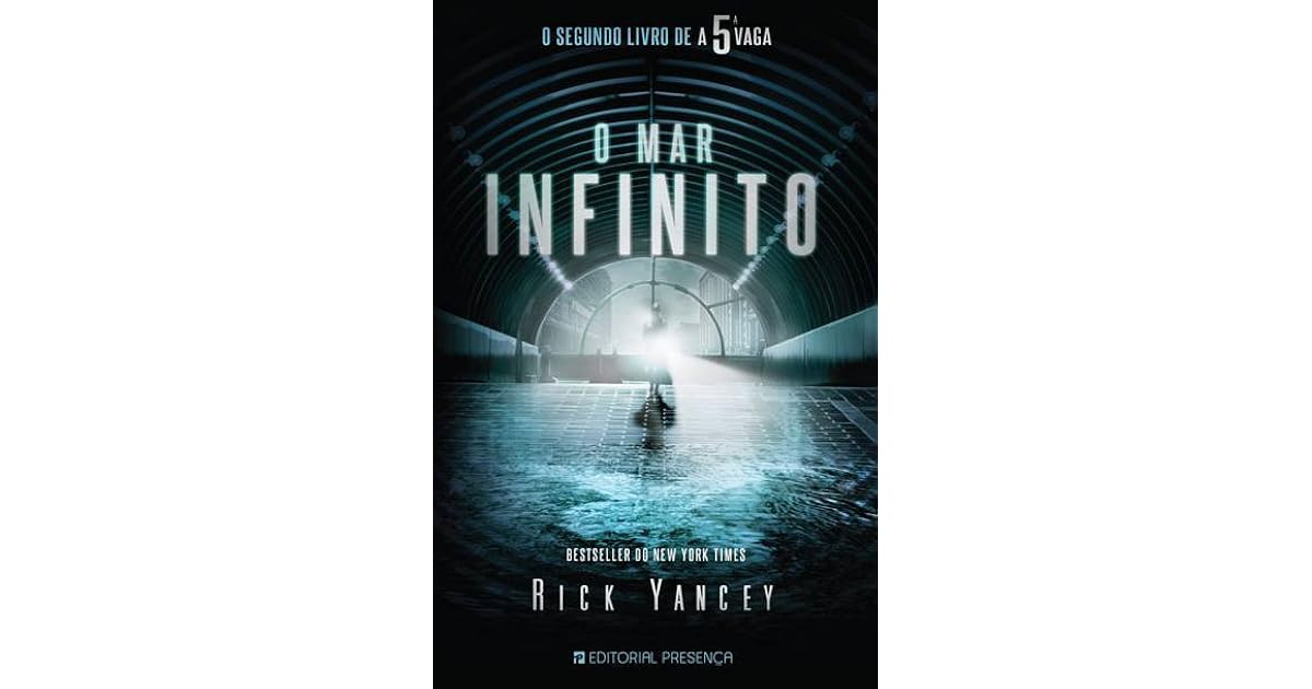 O Mar Infinito (A 5ª onda, #2) by Rick Yancey