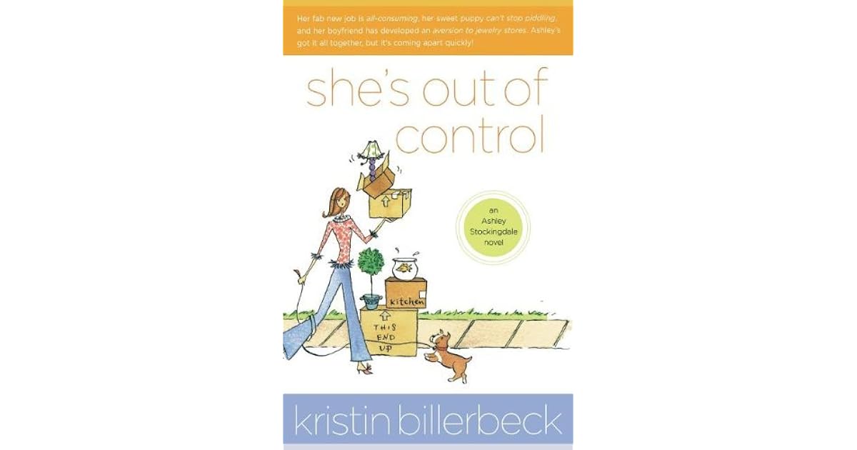 She's Out of Control by Kristin Billerbeck