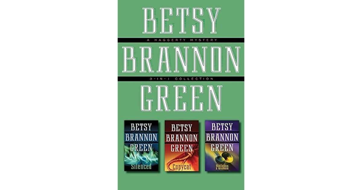 Haggerty Mysteries Series 4-6 by Betsy Brannon Green