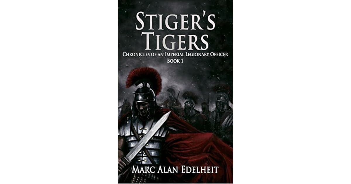 Stiger's Tigers by Marc Alan Edelheit
