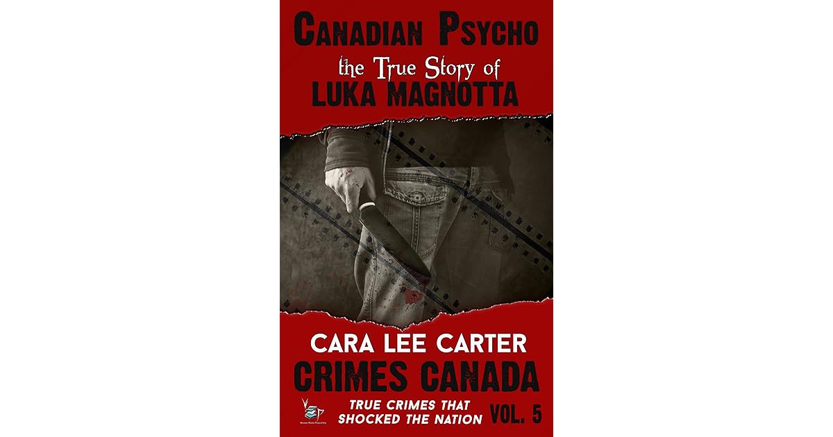 Book giveaway for Canadian Psycho: The True Story of Luka Magnotta ...