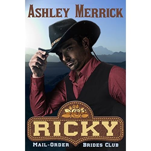Ricky (Mail-Order Brides Club #5) by Ashley Merrick — Reviews ...