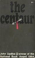The Centaur by John Updike