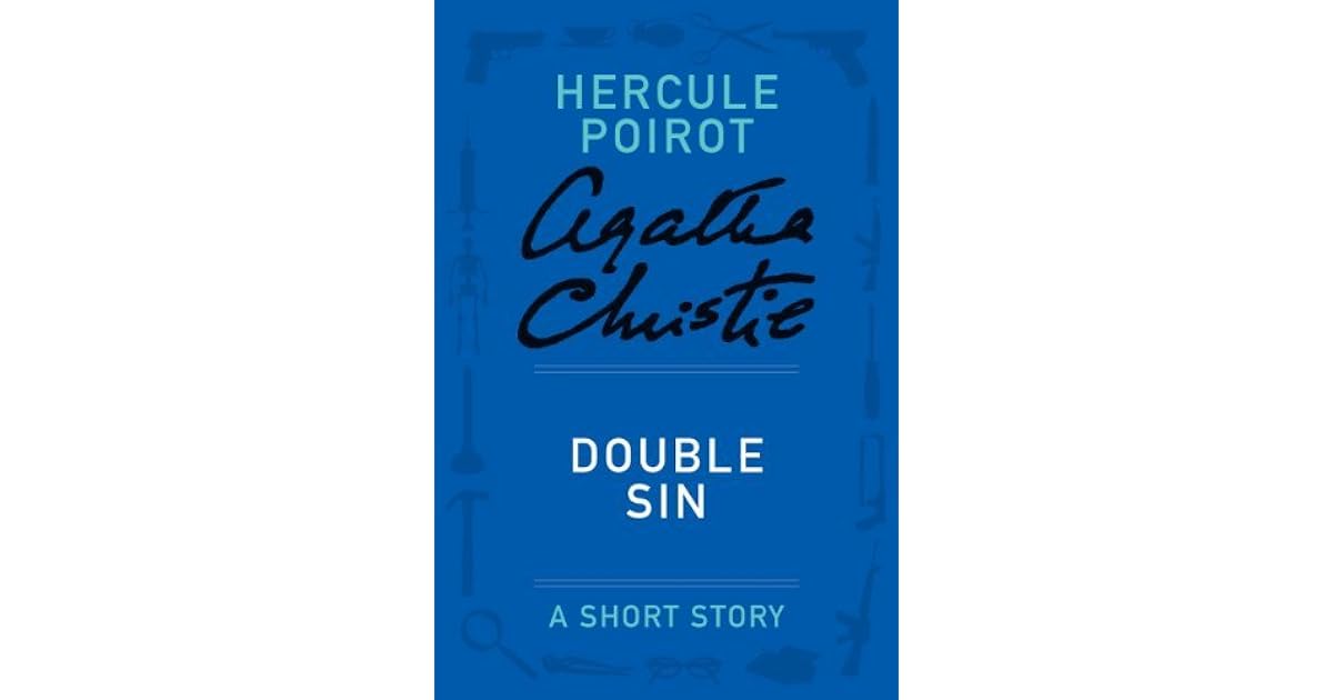 Double Sin: A Short Story by Agatha Christie