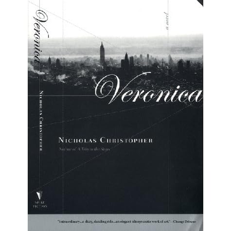 Veronica by Nicholas Christopher — Reviews, Discussion, Bookclubs, Lists