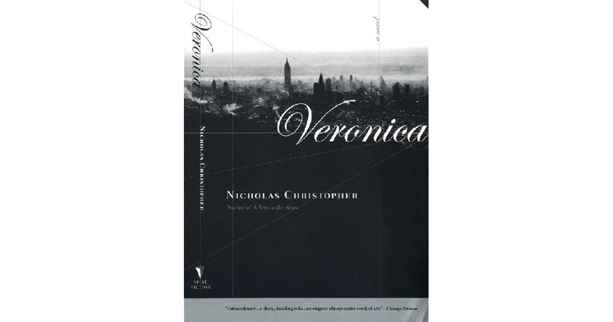 Veronica by Nicholas Christopher