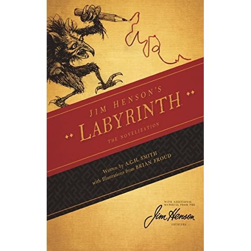 Jim Henson's Labyrinth: The Novelization by Jim Henson — Reviews ...