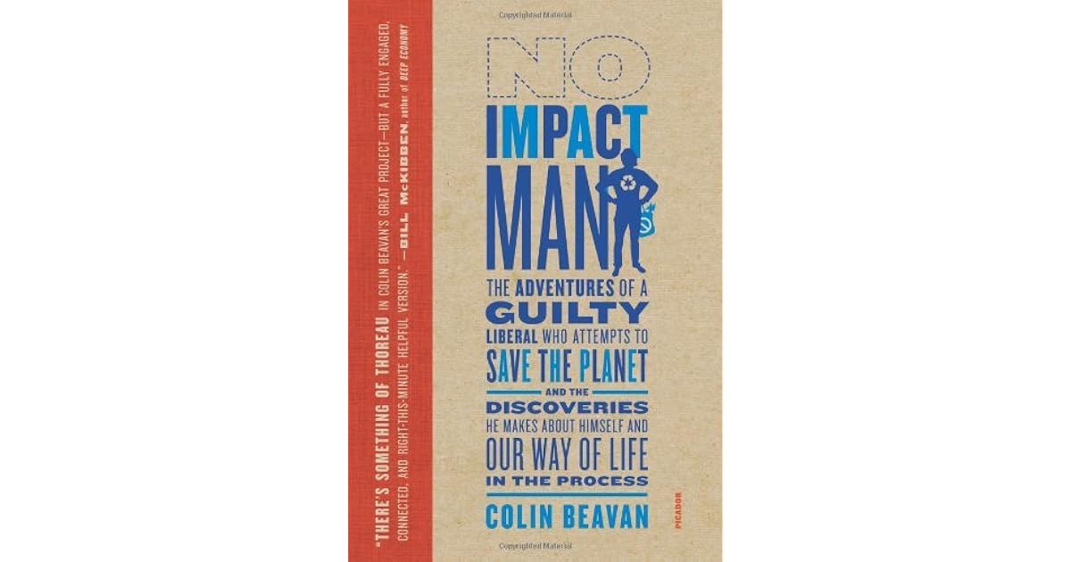 No Impact Man by Colin Beavan