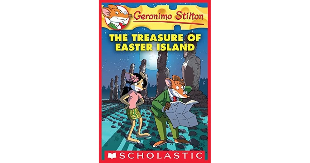 Geronimo Stilton #60: The Treasure of Easter Island by Geronimo Stilton