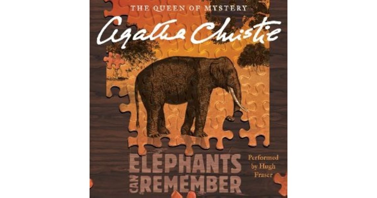 Elephants Can Remember (Hercule Poirot, #37) by Agatha Christie
